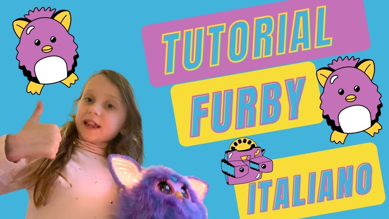 #FURBY TUTORIAL IN ITALIANO DIVERTENTE ! - YouTube