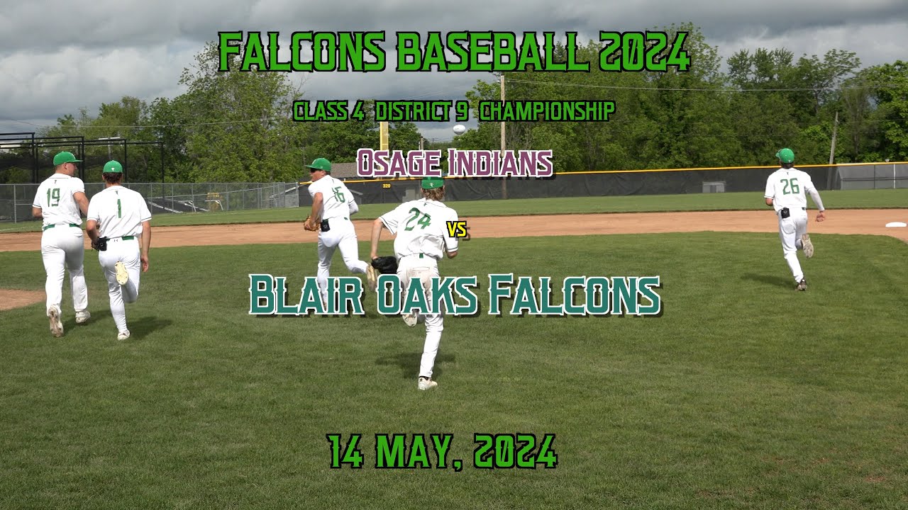 Blair Oaks Falcons Baseball 2024 vs Eldon Mustangs (District Championship) - YouTube