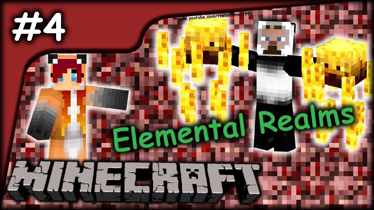 Minecraft - Elemental Realms Part 4 : Evil Blaze Fight!, W ...