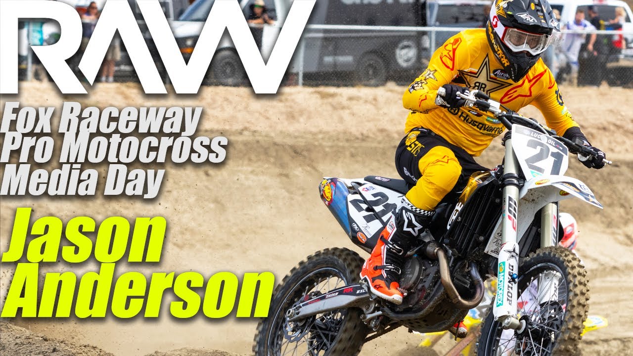 Jason Anderson Fox Raceway Media Day - Motocross Motion Journal ...