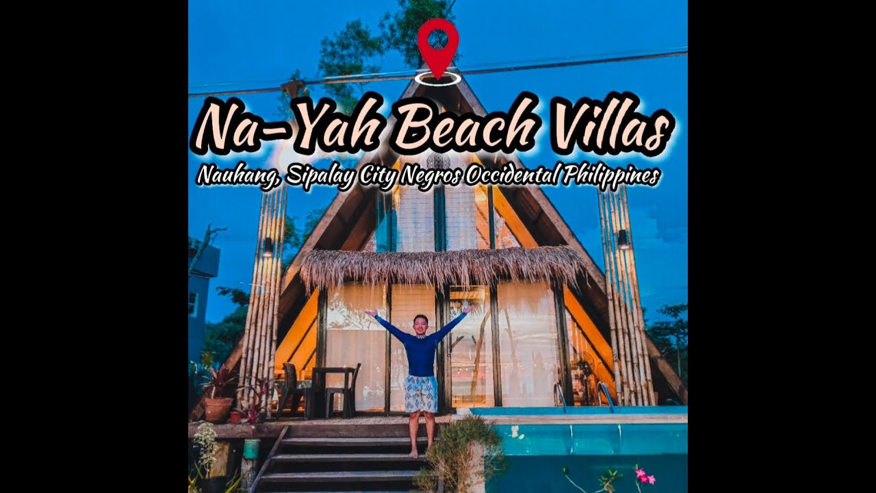 Na-yah's Beach Villas Sipalay - YouTube