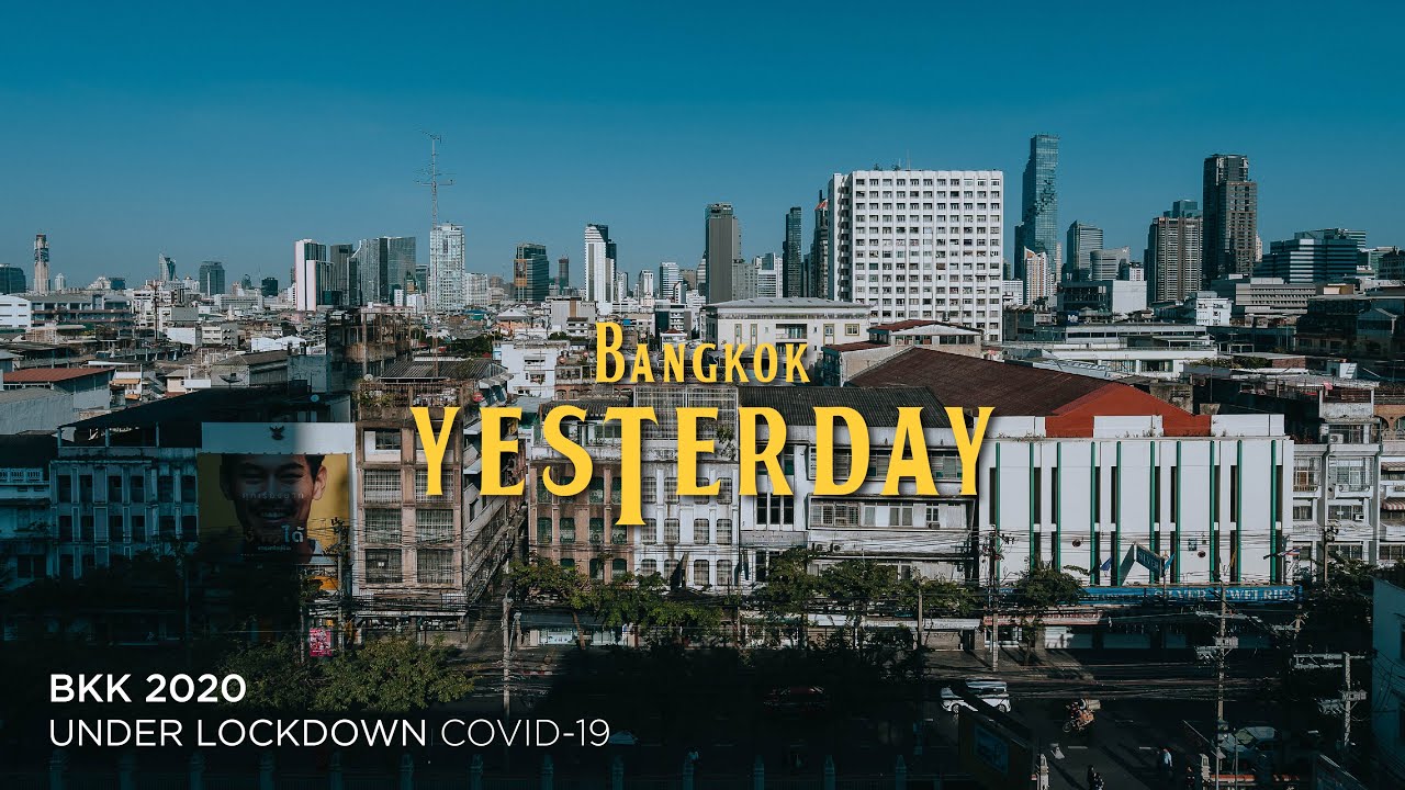 BANGKOK UNDER LOCKDOWN กรุงเทพปิดเมือง 2020 COVID-19 - YouTube