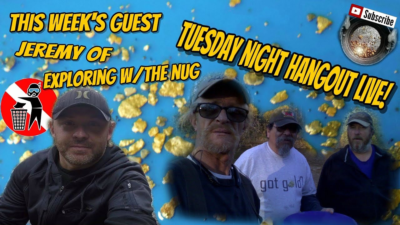 Tuesday Night Hangout Live, With Jeremy of Exploring With The Nug - YouTube