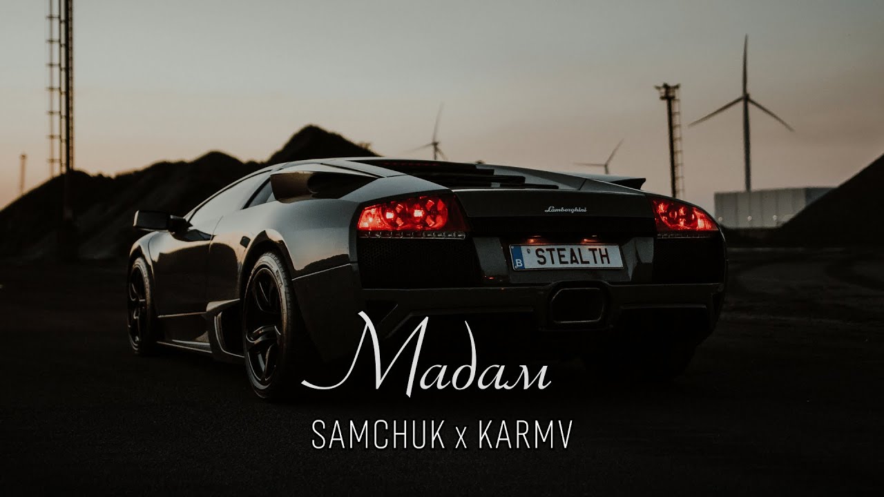 SAMCHUK - Мадам (KARMV Remix) | Ця мадам від усіх відрізняється усім - YouTube