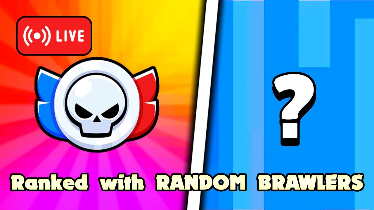 🔴 LIVE - RANDOM BRAWLERS IN RANKED CHALLENGE | #1 - YouTube
