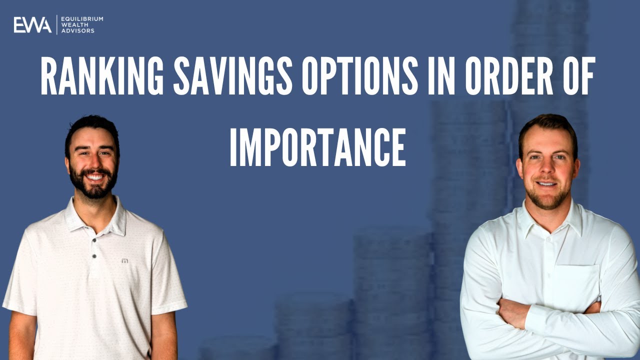 Ranking Savings Options in Order of Importance - YouTube