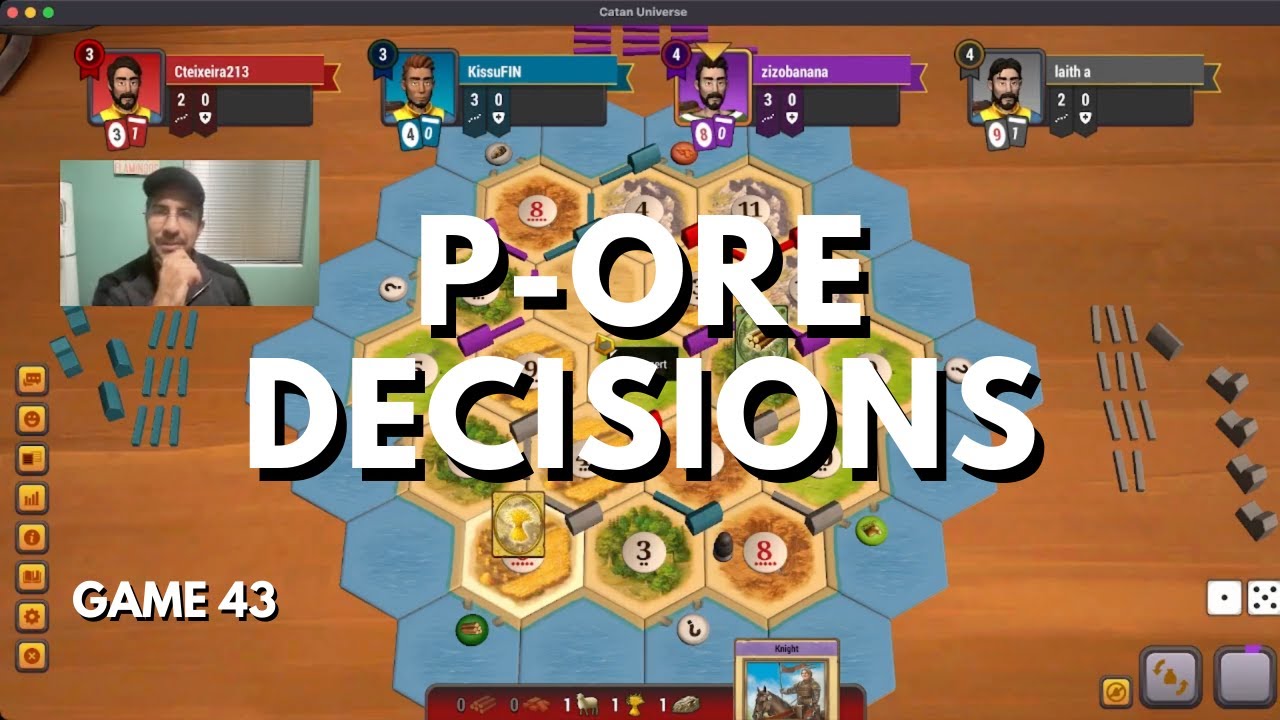 CATAN | P-ore Decisions | Game 43 - YouTube