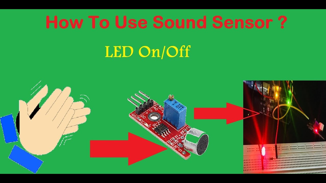 [TUTO] Arduino Sound Sensor with LED{part 2} || مشاريع الأردوينو: حساس الصوت مع مصباح ليد - YouTube
