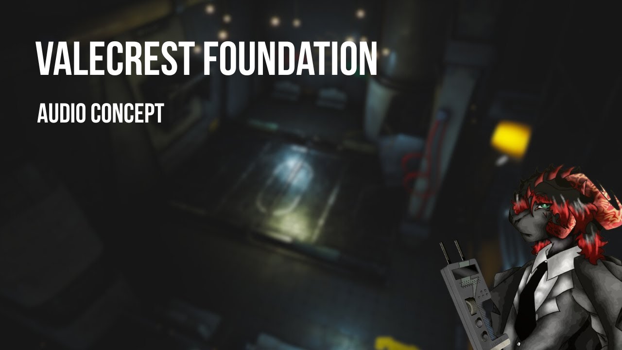 Valecrest Foundation - Audio - Gameplay concept - YouTube