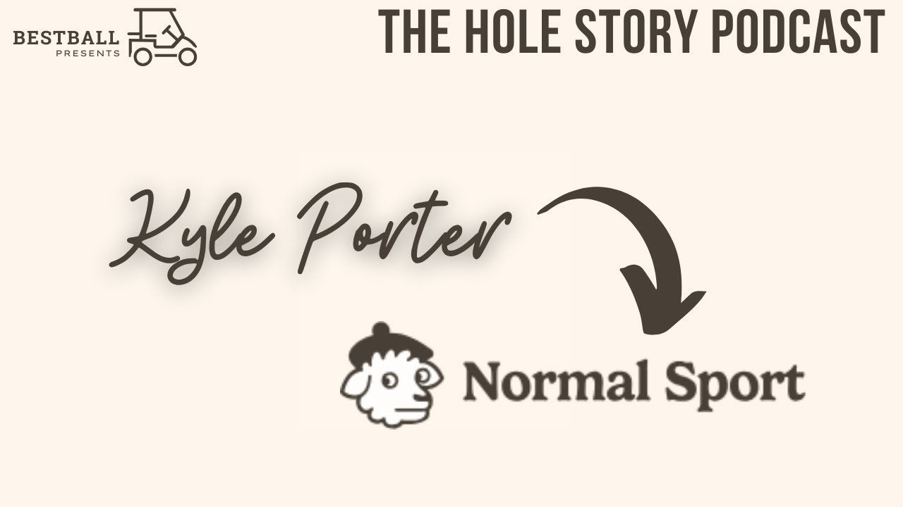 KYLE PORTER: Using Golf to Write about Life in Normal Sport - Episode ...