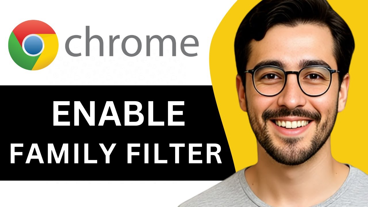 How To Enable Safesearch Family Filter In Google Chrome – Easy (2025 ...