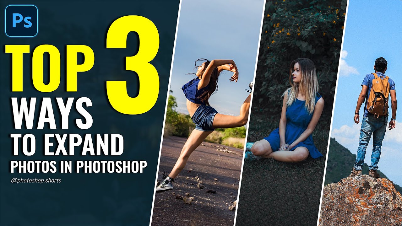 Top 3 Ways to Expand Photos in Photoshop | Photoshop Tutorial - YouTube