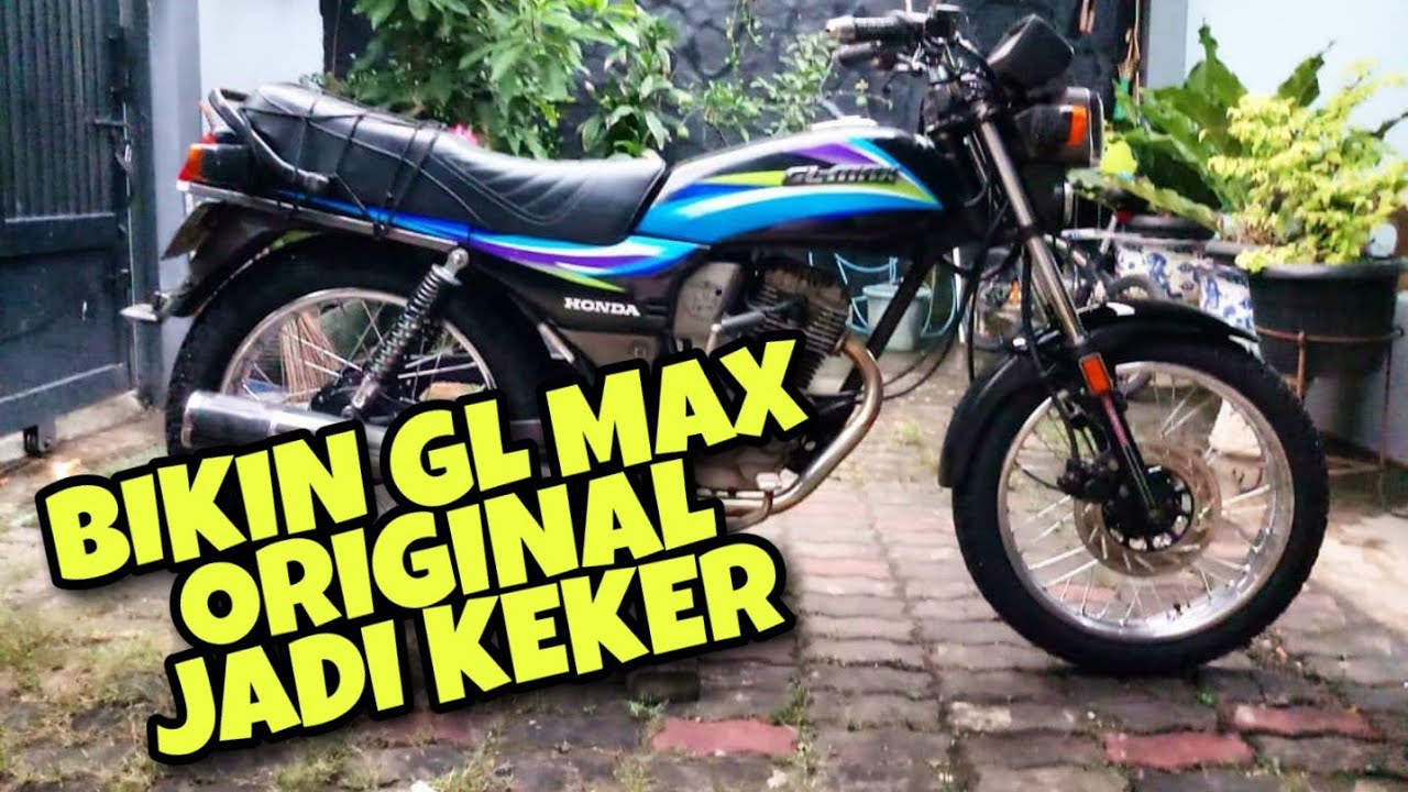 Restorasi ringan Honda GL MAX agar terlihat lebih berotot - YouTube
