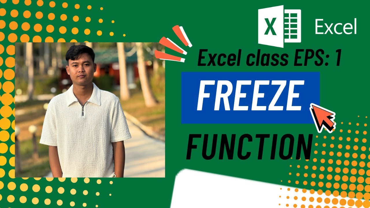 Excel Class Eps_1 : How to Use the Freeze Panes Feature in Excel - YouTube