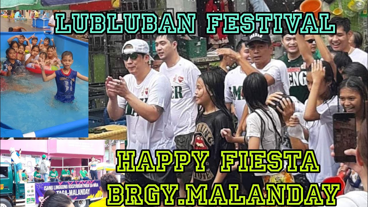 LUBLUBAN FESTIVAL HERE IN MALANDAY MARIKINA #happy #fiesta #festival ...