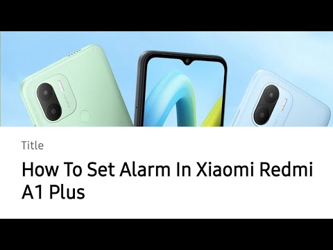 How To Set Alarm In Xiaomi Redmi A1 Plus - YouTube