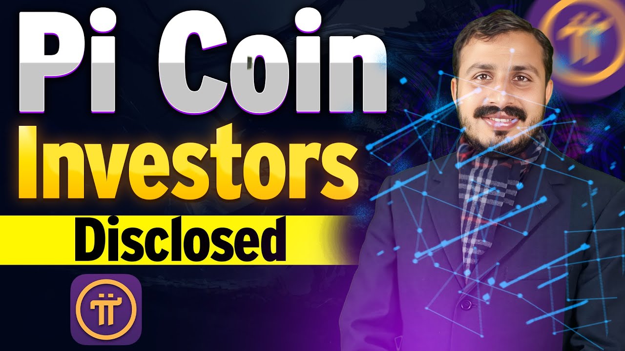 Pi Investors Disclosed | Pi Coin Price Update | Pi Network Update Today ...