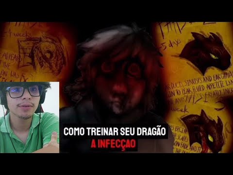 REAGINDO AO VÍDEO: A INFECÇÃO - ( DRAGON INFECTION AU) _ (DUBLADO) +16 ...