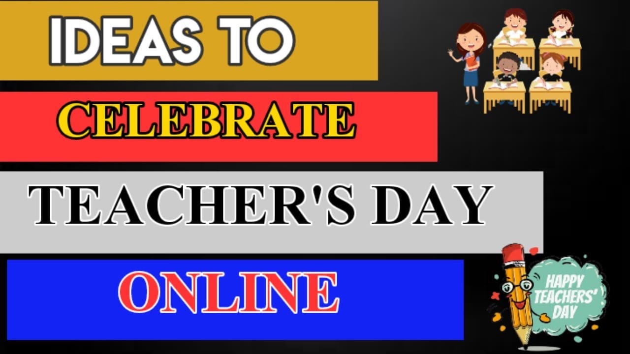 Teachers Day Celebration Ideas Celebrate Teachers Day 2021 Online 5 September Celebration teachers-day-celebration-ideas-celebrate-teachers-day-2021-online-5-september-celebration