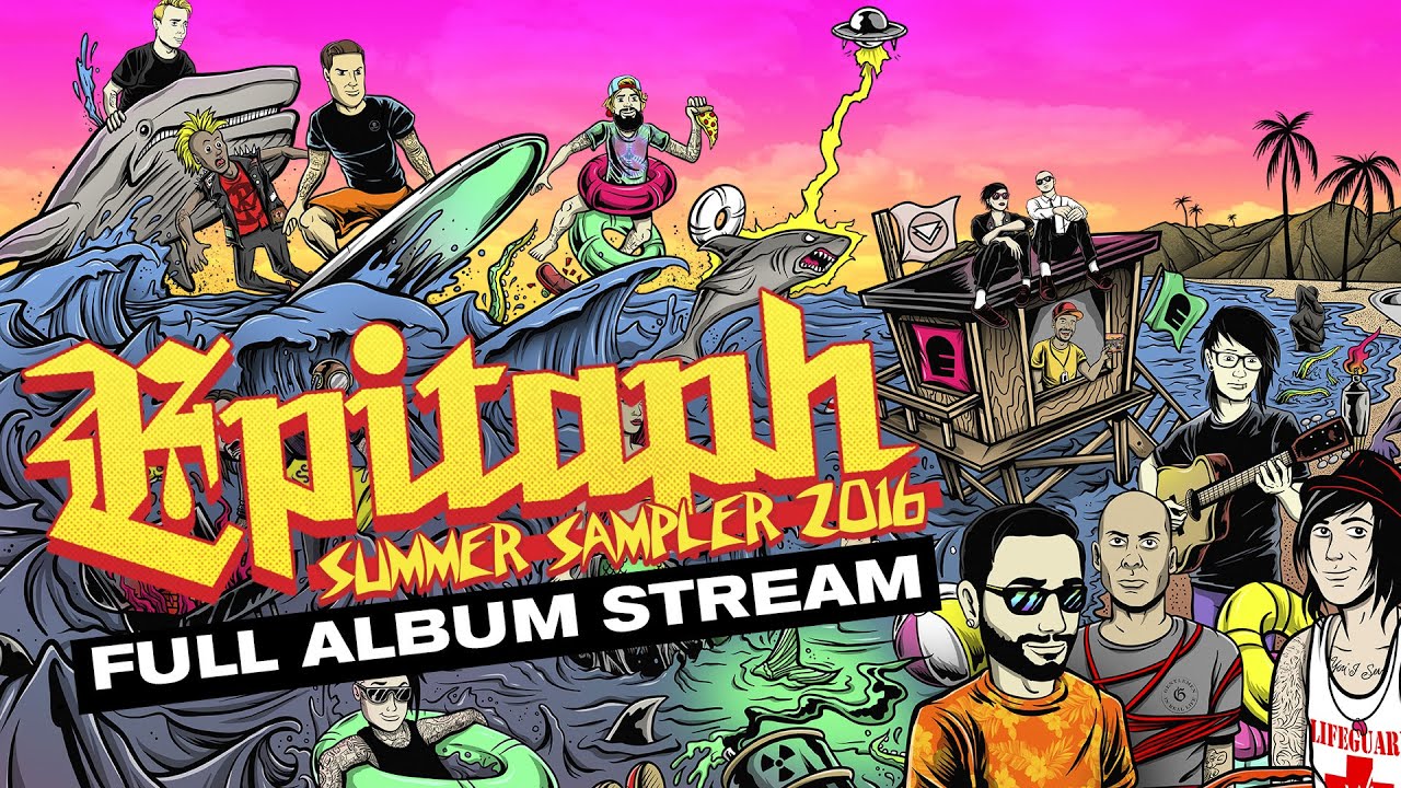 Epitaph Summer Sampler 2016 - YouTube
