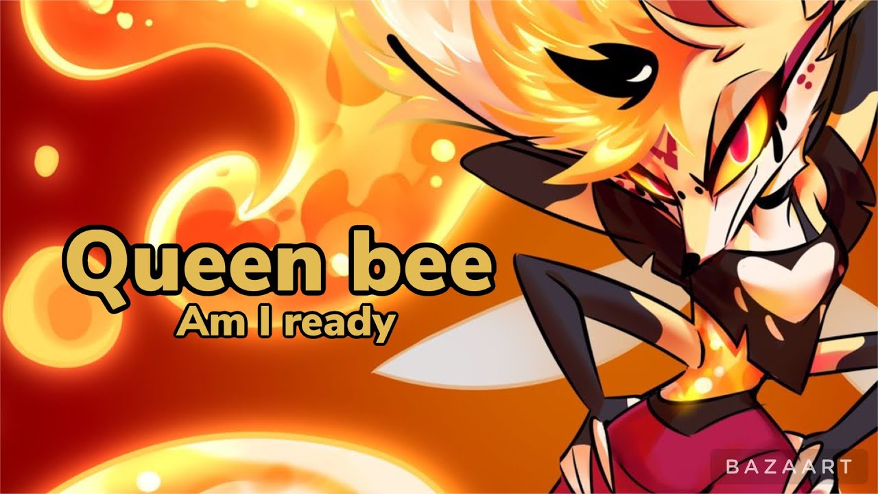 Queen bee aka the queen of gluttony amv am I ready - YouTube