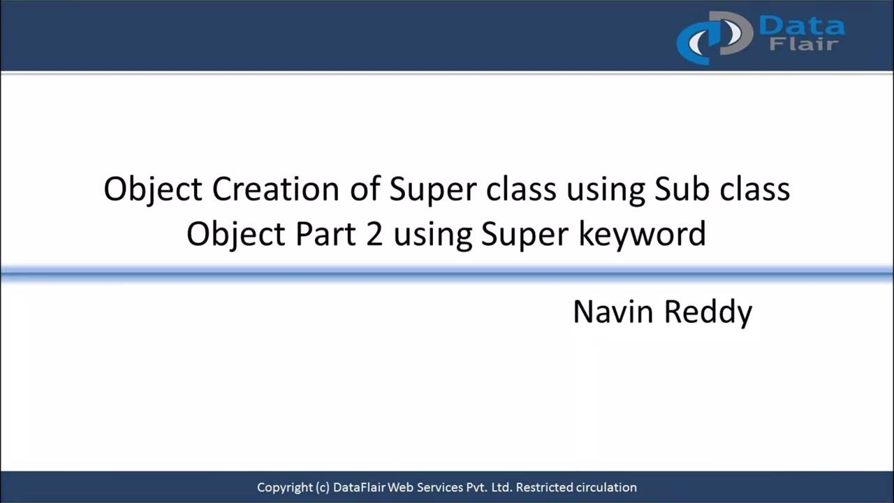 Java Object Creation of Super Class using Sub class Object using Super Keyword Part-2 - YouTube