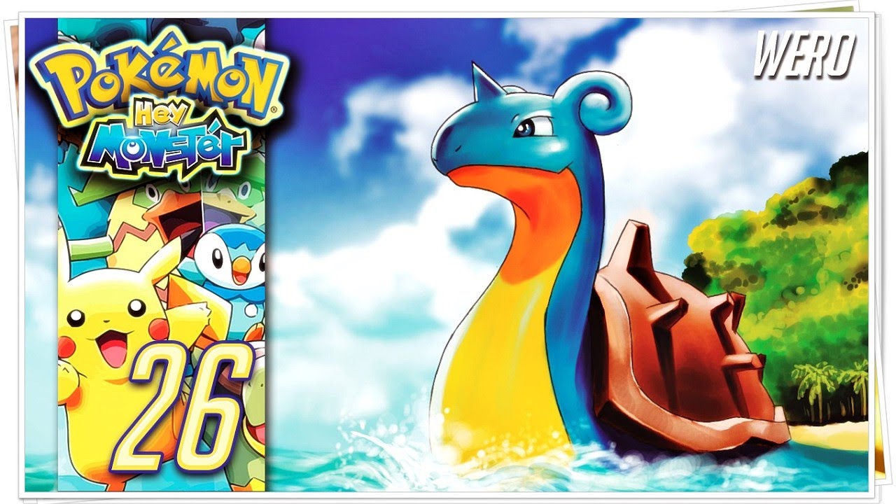 Hey Monster Pokémon Temos um Lapras | EP 26 - YouTube