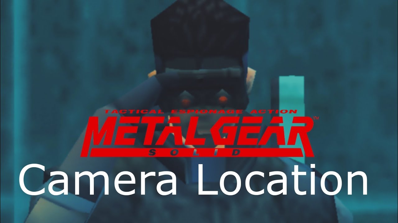 Metal Gear Solid Camera Location-1st Playthrough - YouTube