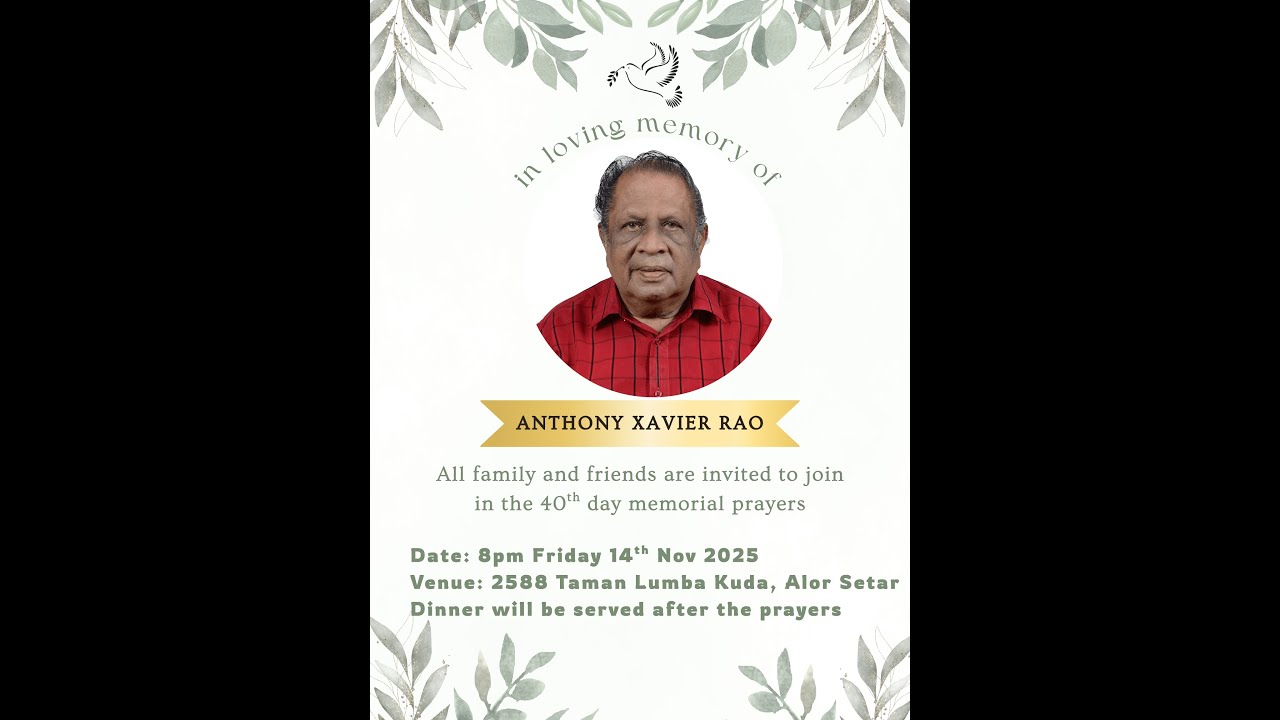 40th Day Memorial Prayers for Anthony Xavier Rao - YouTube