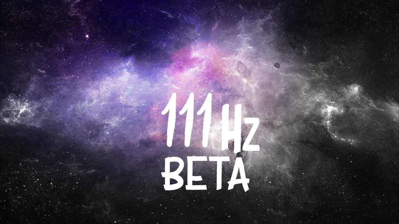 111 Hz Beta Endorphins, deepest relaxation music, angelic 111hz music ...
