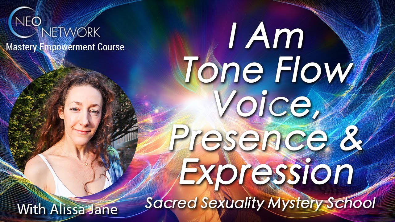 I AM Tone Flow: Voice, Presence & Expression with Alissa Jane - YouTube
