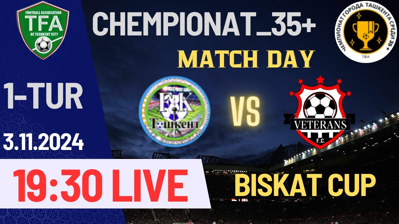 BISKAT CUP 1-TUR TOSHKENT - VETERANS - YouTube