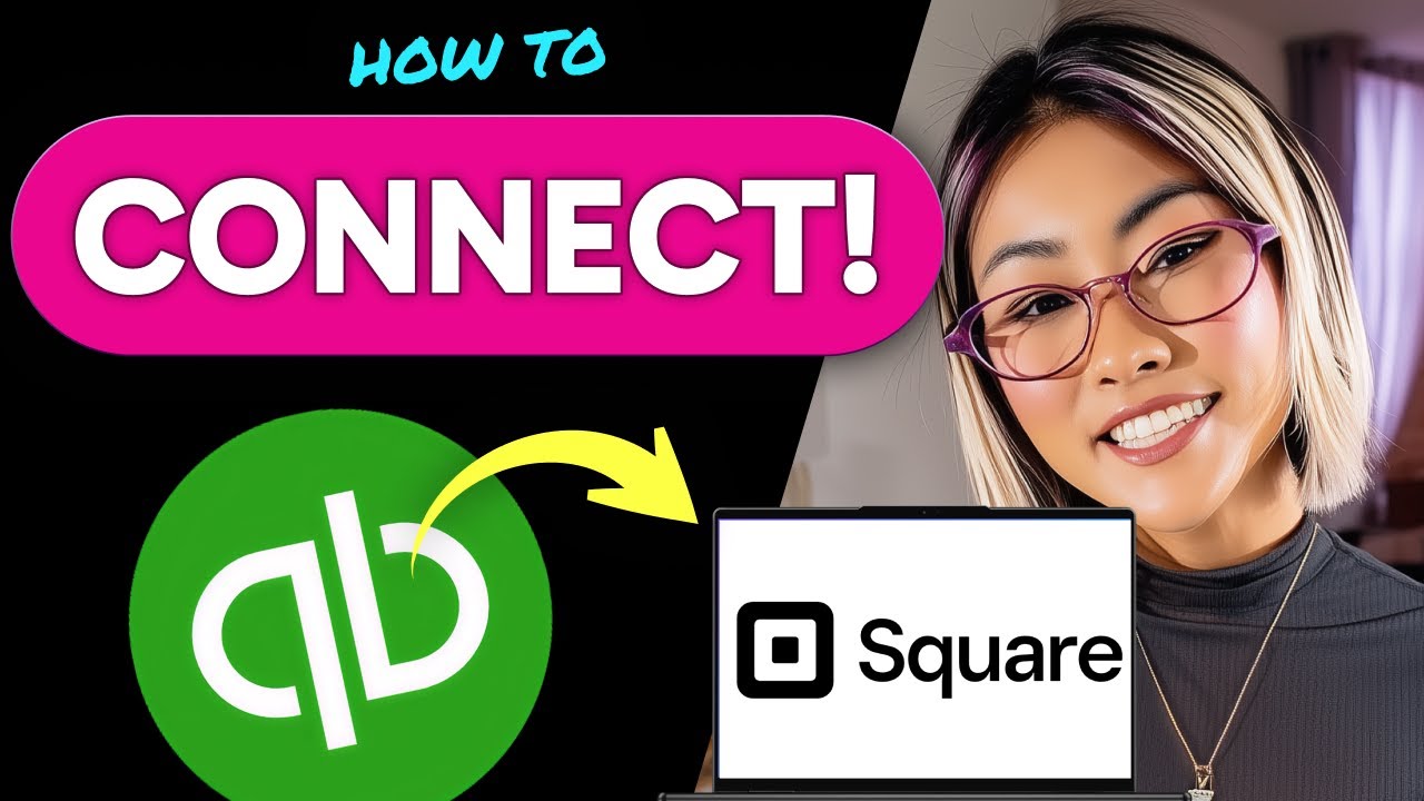 How to CONNECT SQUARE to QuickBooks (Step by Step) - YouTube