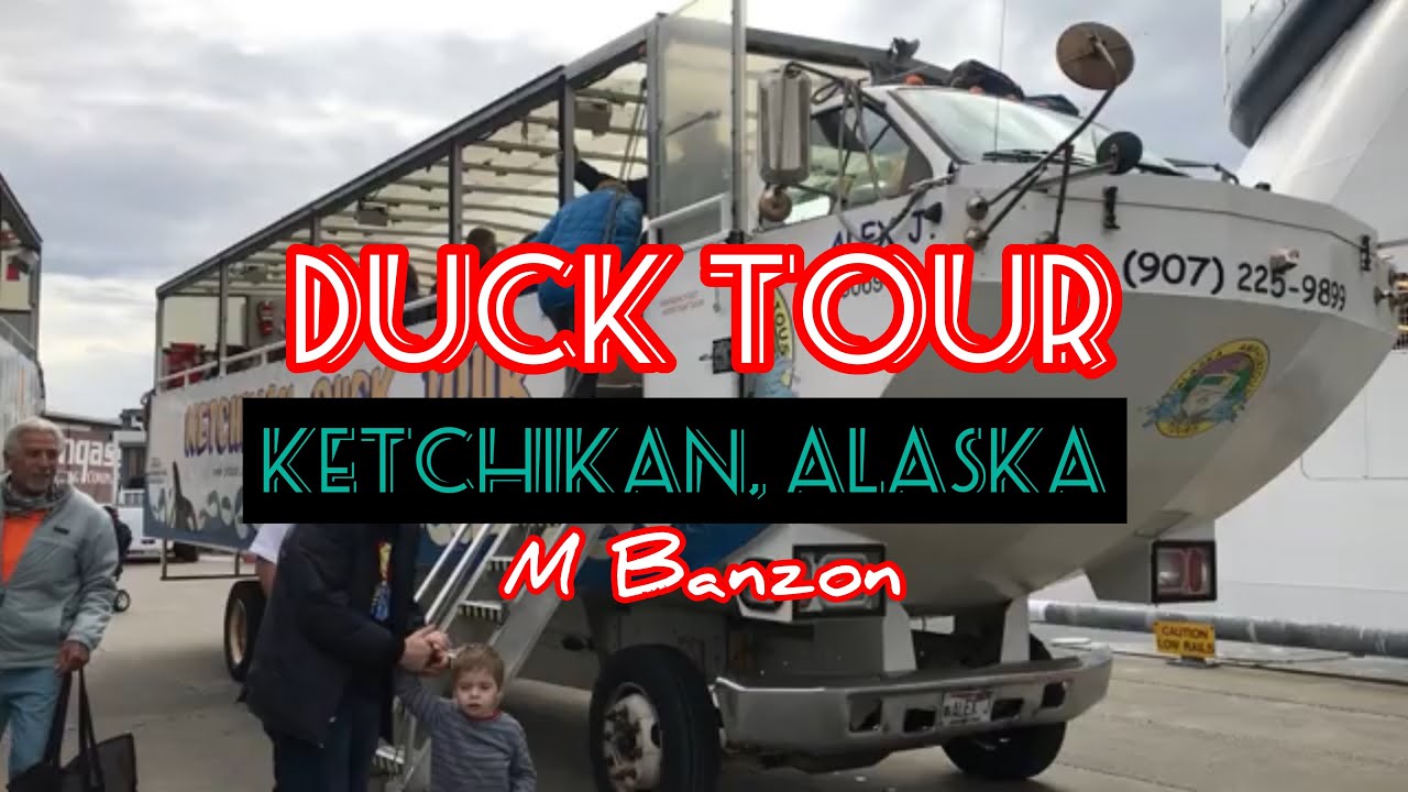 Ketchikan, Alaska Duck Tour - YouTube