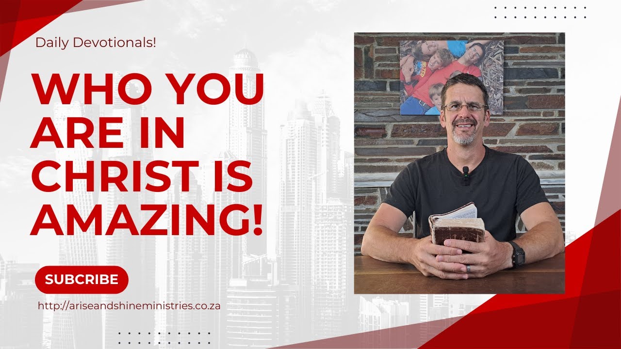 Who you are in Christ is Amazing! - YouTube