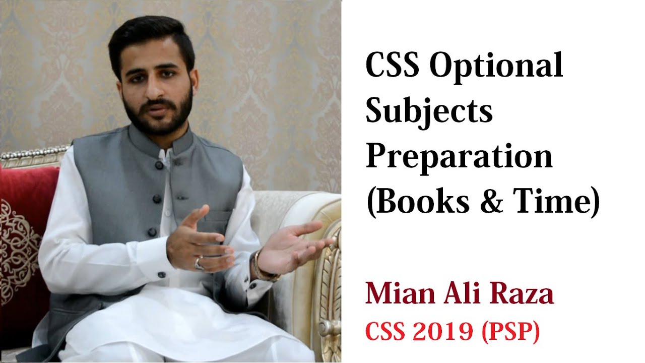 Preparation of CSS Optional Subjects | Books & Time | Mian Ali Raza PSP ...