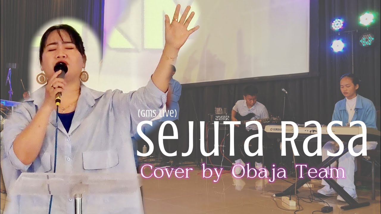 Sejuta Rasa (Army of God Worship) cover by Obaja Team | BFA Church ...