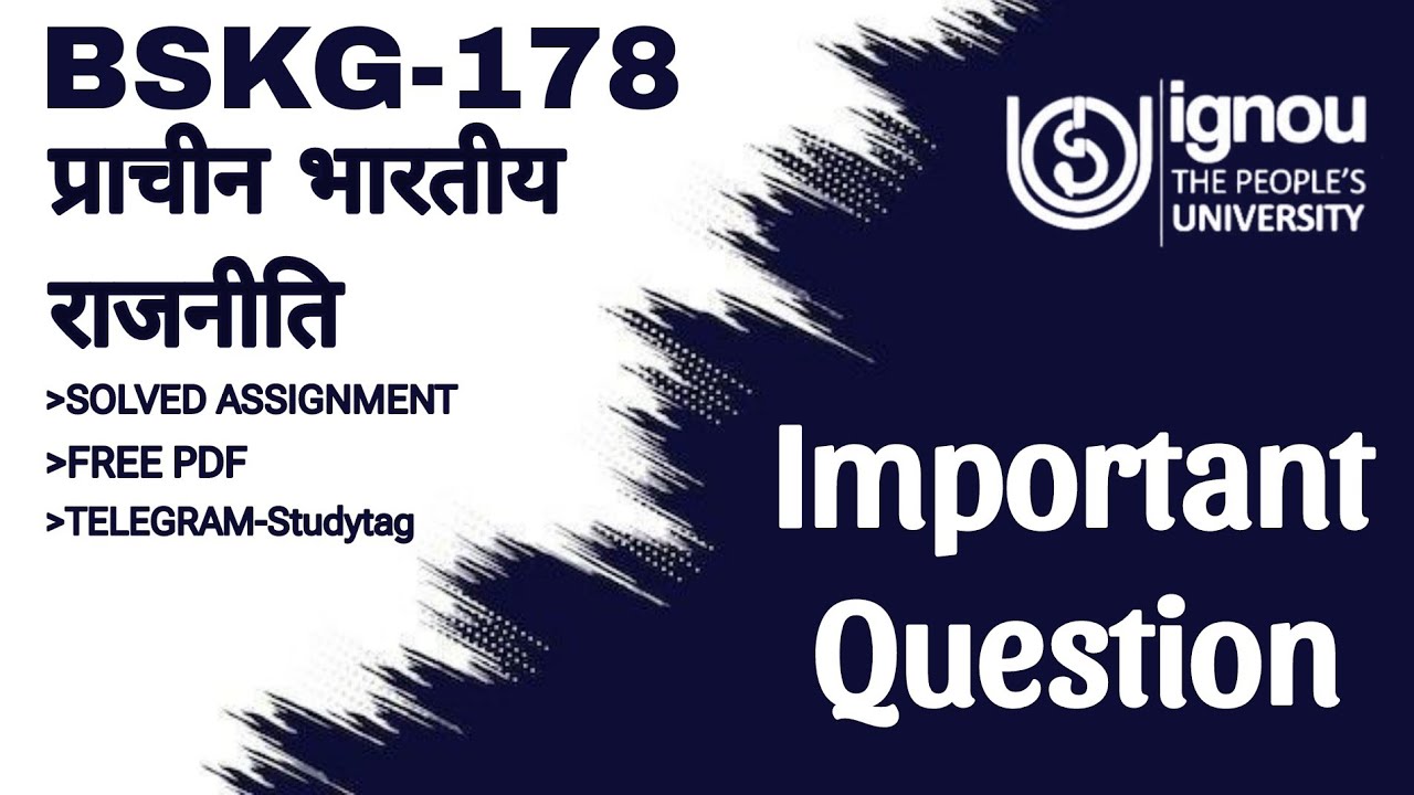 IGNOU BSKG-178 (प्राचीन भारतीय राजनीति) Important Question - YouTube