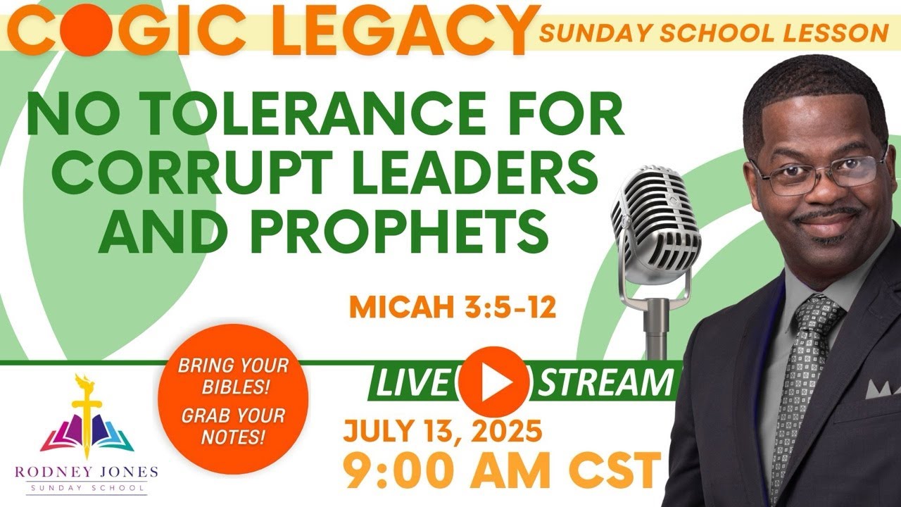 Supt. Rodney Jones COGIC Legacy Sunday School LIVE, No Tolerance for ...
