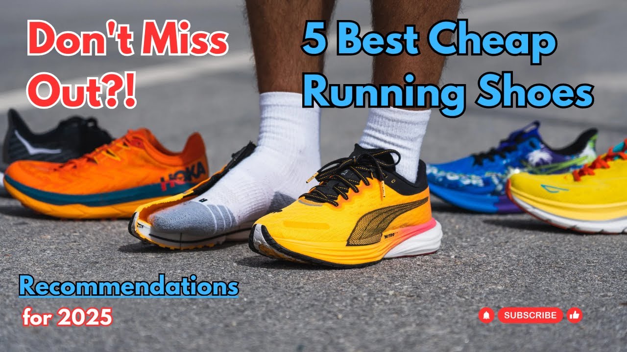 Don't Miss Out?! 5 Best Cheap Running Shoes Recommendations for 2025 ...