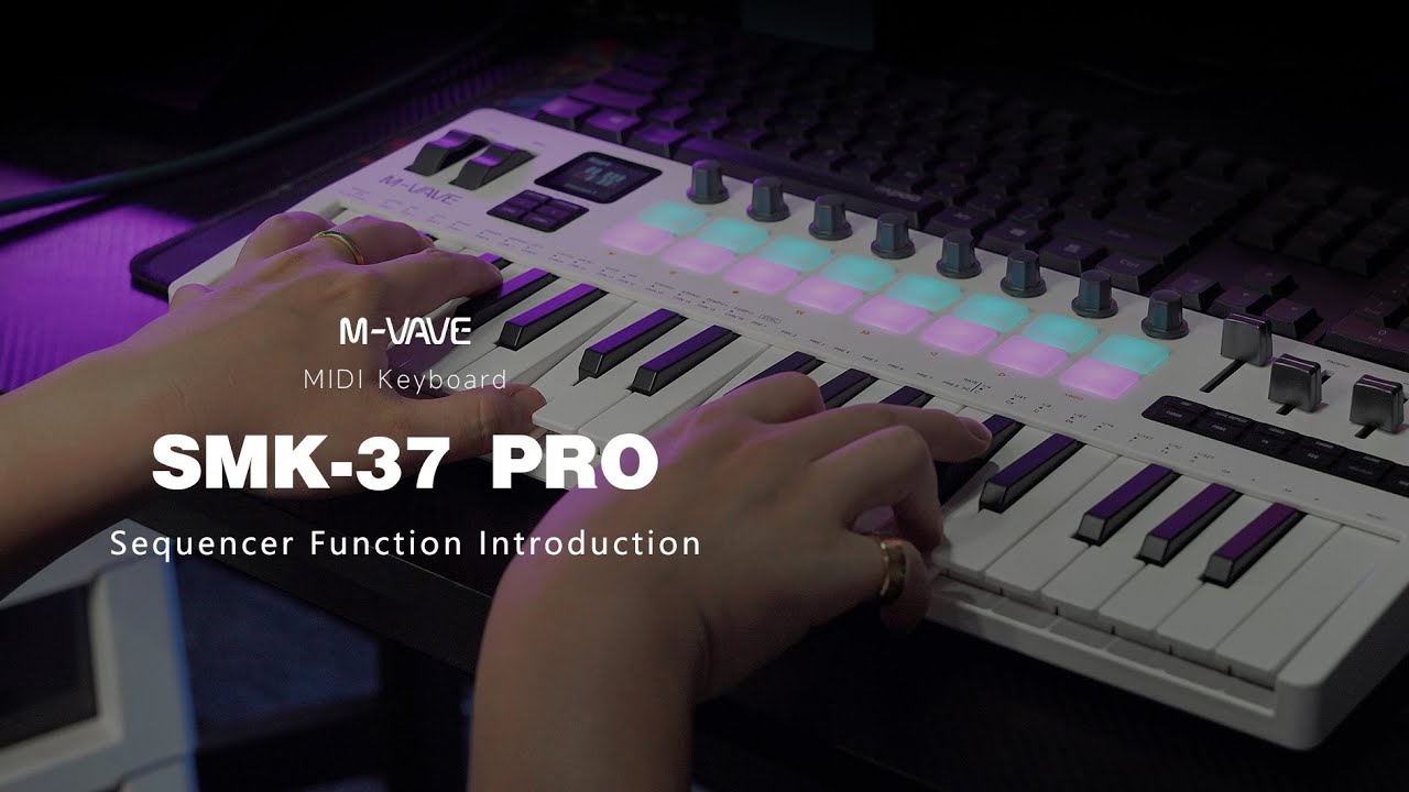 M-VAVE SMK-37 PRO Sequencer Function Introduction - YouTube