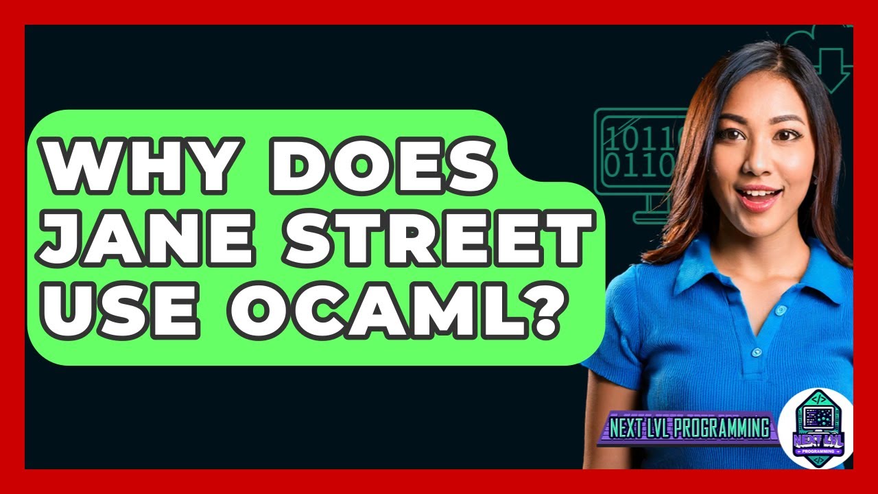 Why Does Jane Street Use OCaml? - Next LVL Programming - YouTube