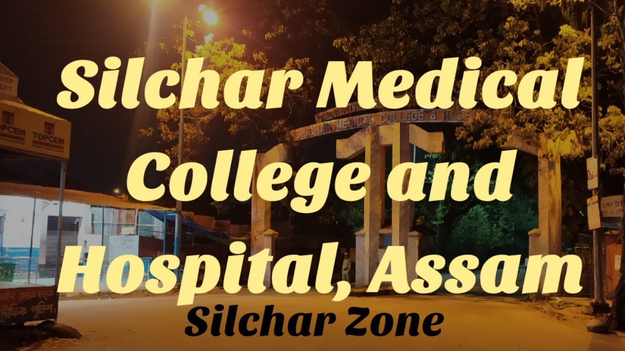 Silchar Medical College and Hospital | Campus | Night View | Silchar ...