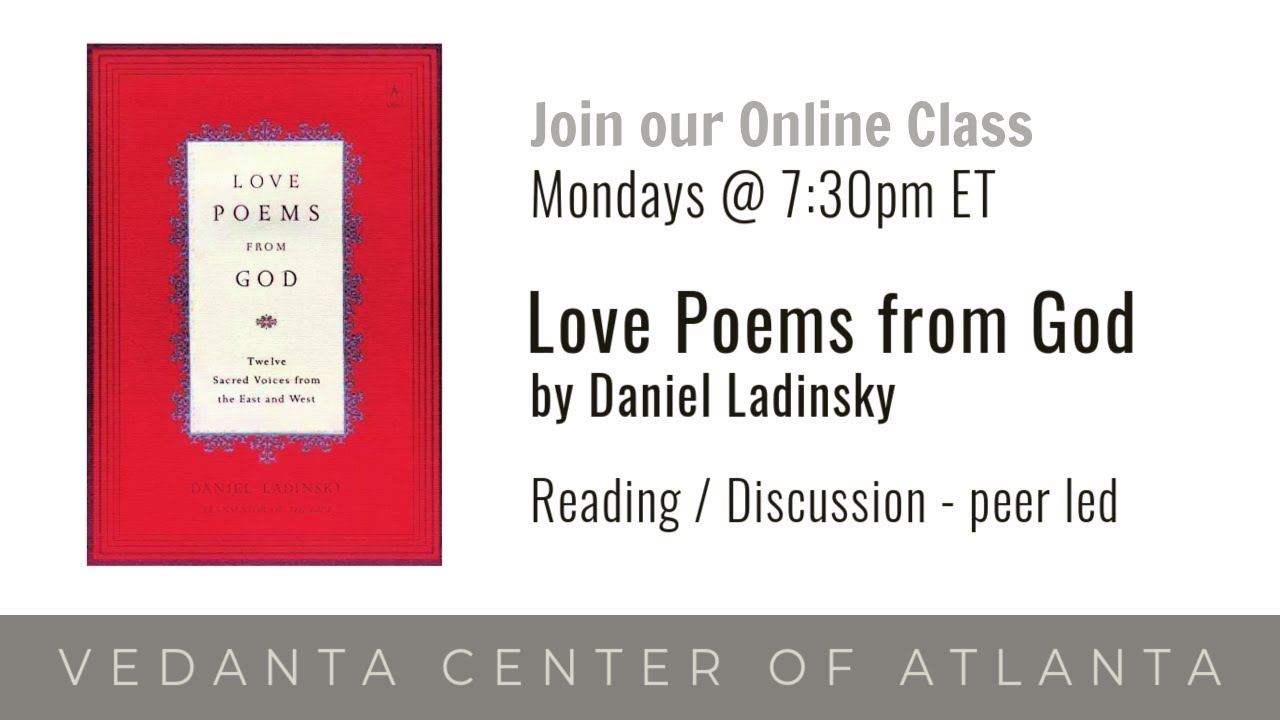Mon. Class (3/7/22) Love Poems from God by Daniel Ladinsky - YouTube