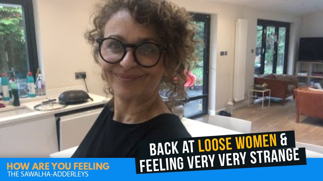HOW ARE YOU FEELING? (Back at Loose Women & Feeling VERY VERY STRANGE ...