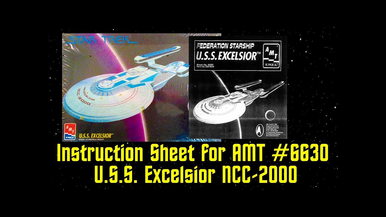Instruction Sheet (AMT/ERTL Star Trek USS Excelsior NCC-2000) - YouTube