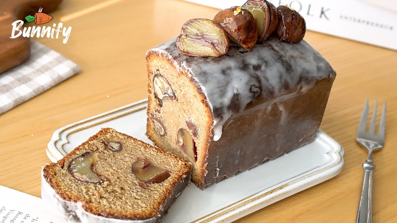 고급진 맛에 놀라실 거예요. 정말 맛있는 밤 파운드 케이크 How to Make Chestnut Pound Cake | 버니파이 ...
