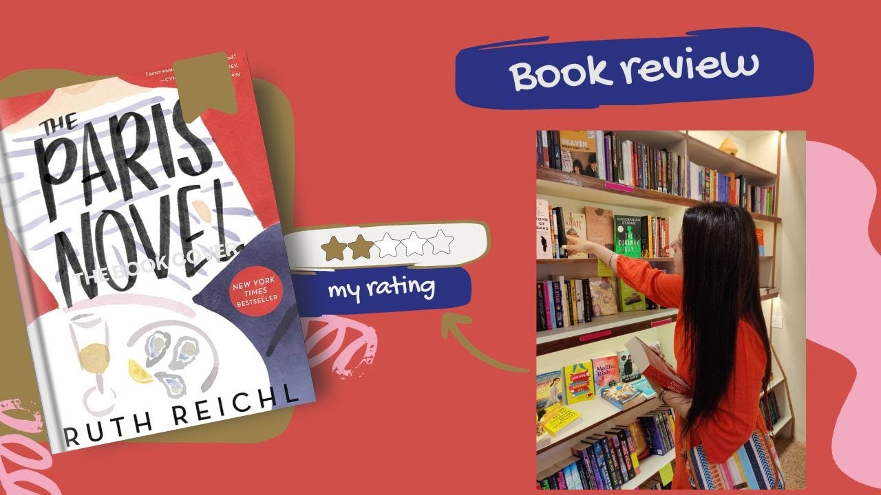 The Paris Novel by Ruth Reichl - Book With Me - YouTube