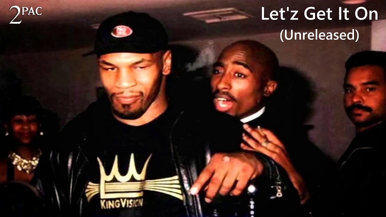 2Pac - Let'z Get It On (Ready 2 Rumble) (Unreleased) (Pac's Last Song ...