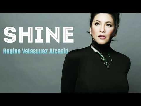 SHINE - Regine Velasquez [Lyrics]